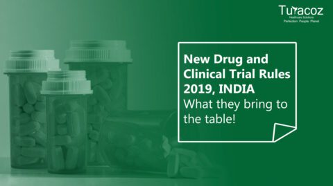 New Drug and Clinical Trial Rules 2019, INDIA What they bring to the table!