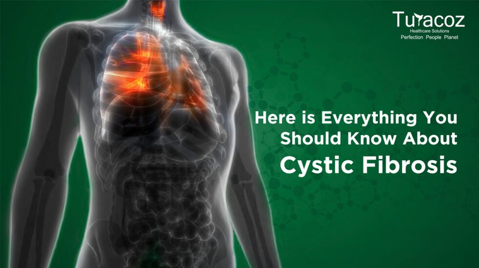 Here is Everything You Should Know About Cystic Fibrosis - Turacoz ...