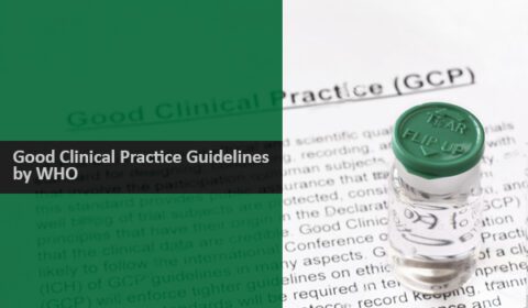 Good Clinical Practice Guidelines by WHO – Turacoz Healthcare Solutions