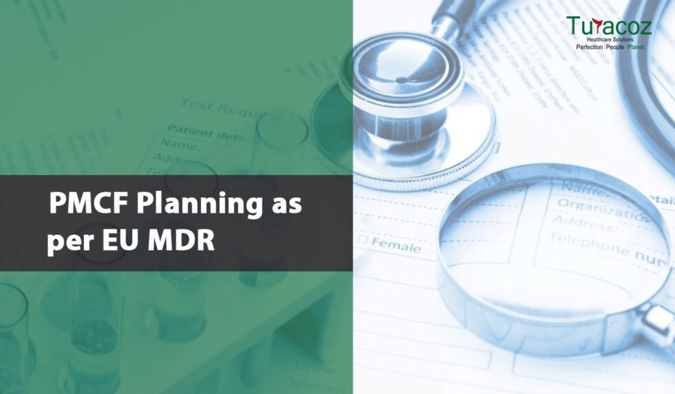 PMCF Planning as per EU MDR