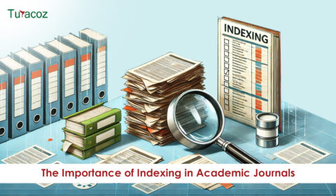 The Importance of Indexing in Academic Journals – Turacoz Healthcare ...